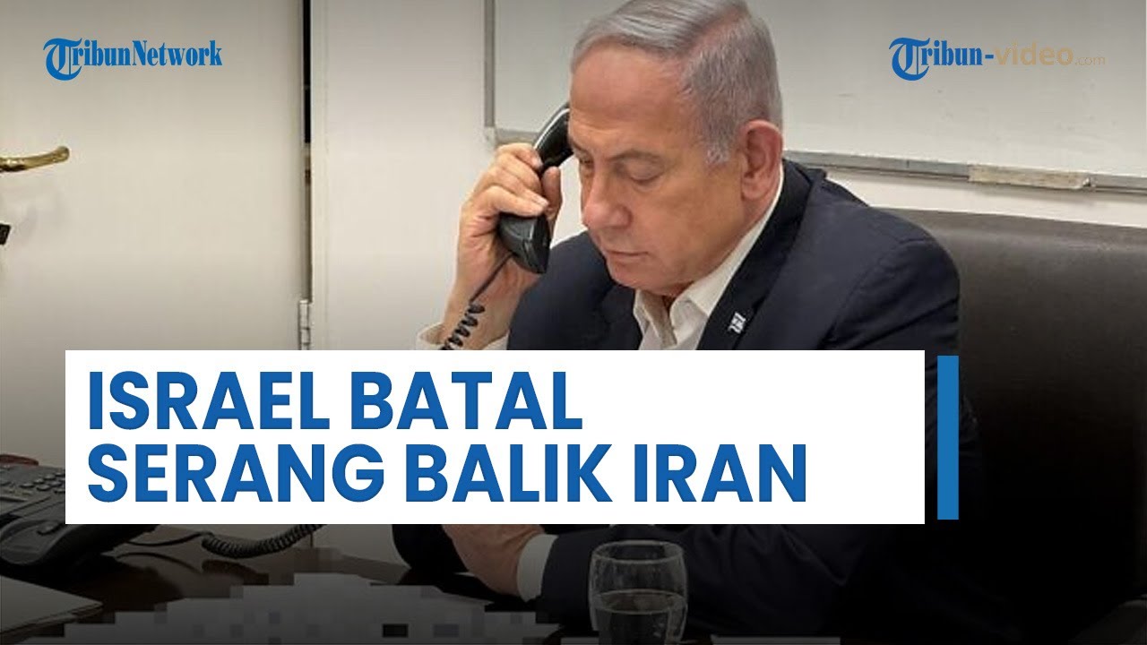 Batal Lancarkan Serangan Balasan Kepada Iran Kabinet Perang Israel