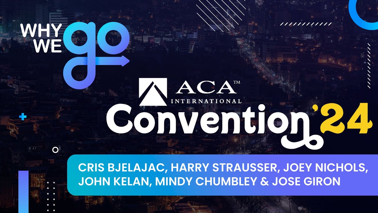 ACA Annual Convention | ACA International - YouTube