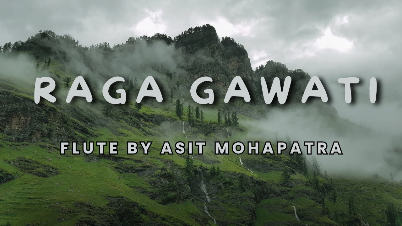 Raga Gawati Flute Cover By Asit Mohapatra and Tabla By Amit Mohapatra ...