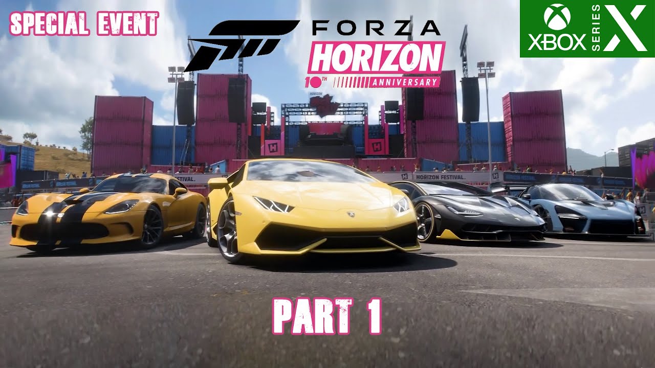 FORZA HORIZON 5| 10th Anniversary Special Event| XBox SX| PART 1| #fh5 ...