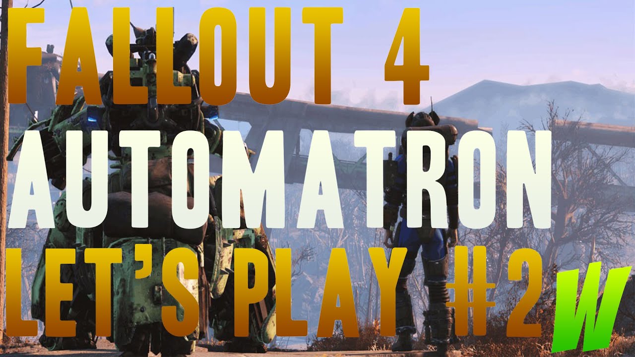 Fallout 4 Automatron - Let's Play #2 "Investigating General Atomics ...