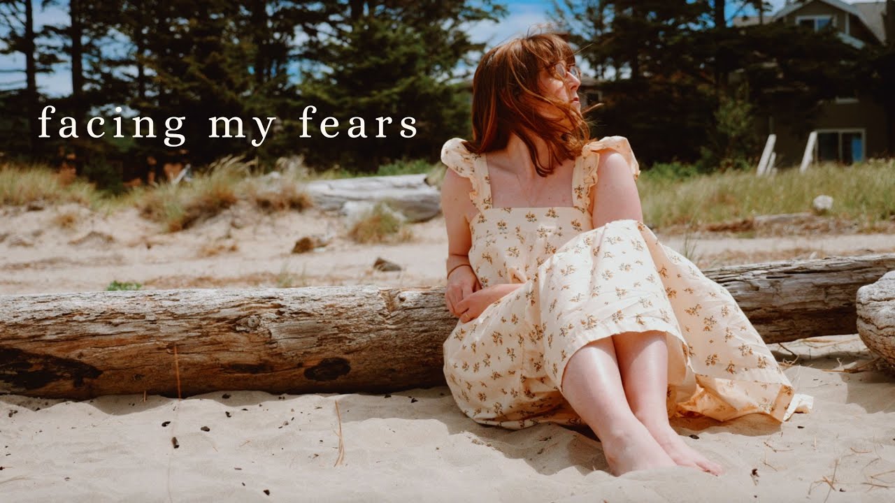 facing my fears. - YouTube