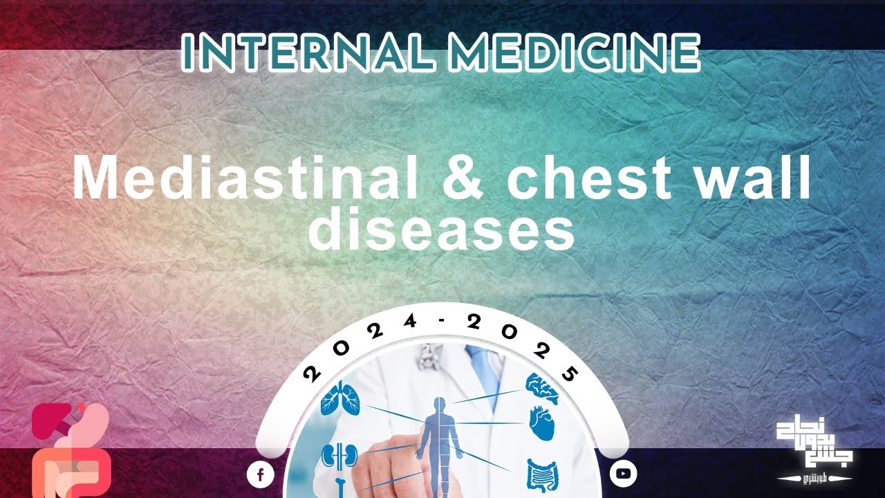 L8 part 1: Mediastinal and chest wall diseases; Internal medicine - YouTube