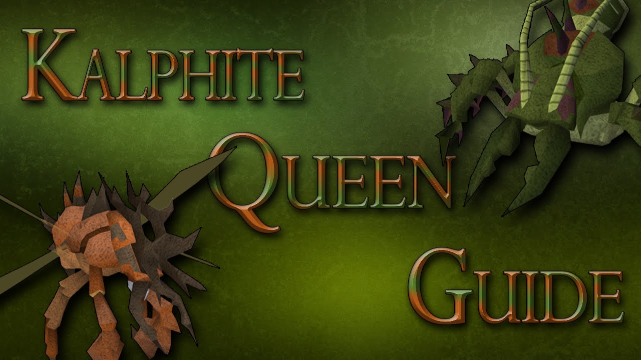 Kalphite Queen Guide | Old School RuneScape - YouTube