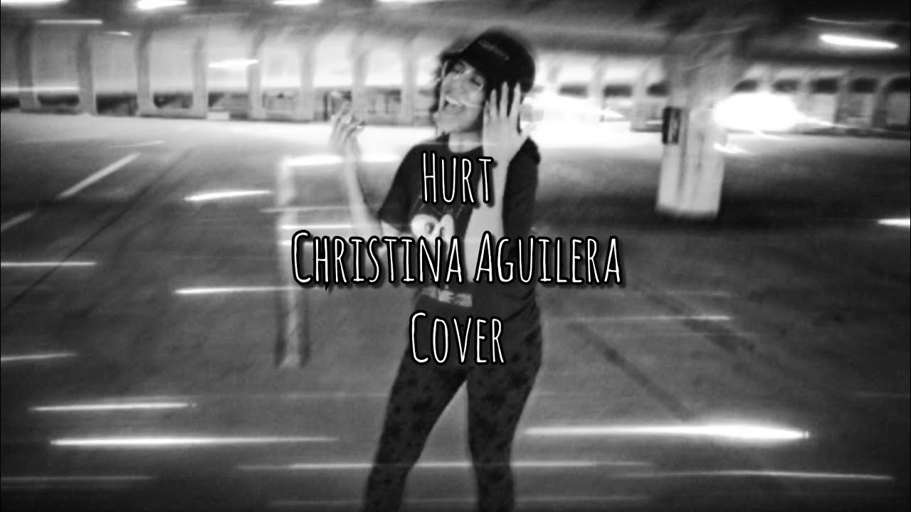 Hurt by Christina Aguilera - Cover - Nessa - YouTube