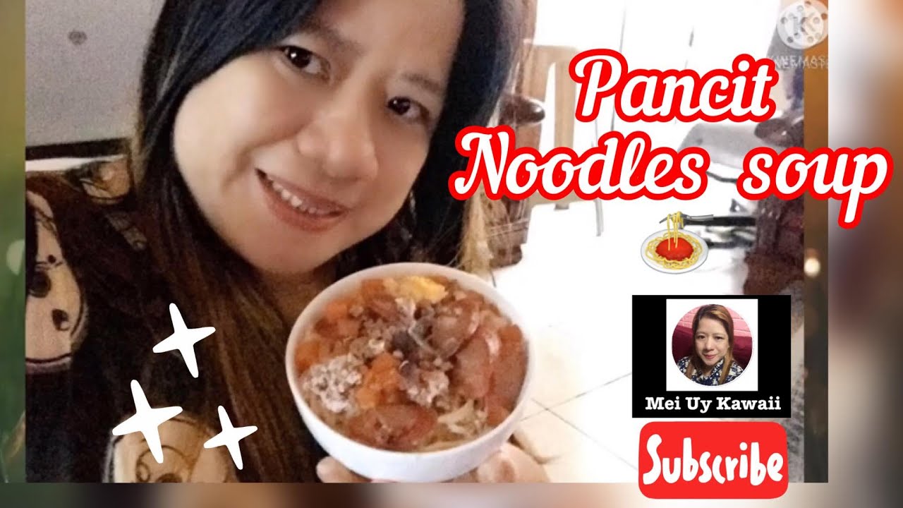 HOW TO COOK PANCIT NOODLES SOUP - YouTube