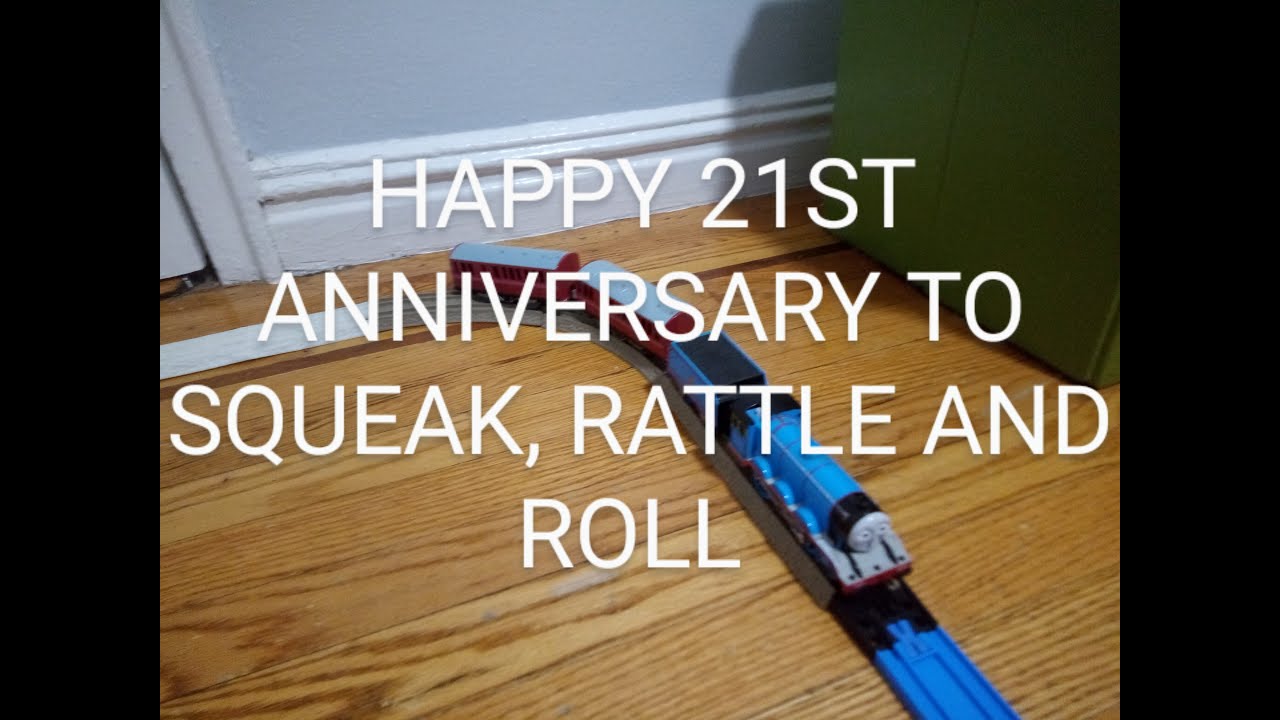Happy 21st anniversary to squeak, rattle & roll - YouTube