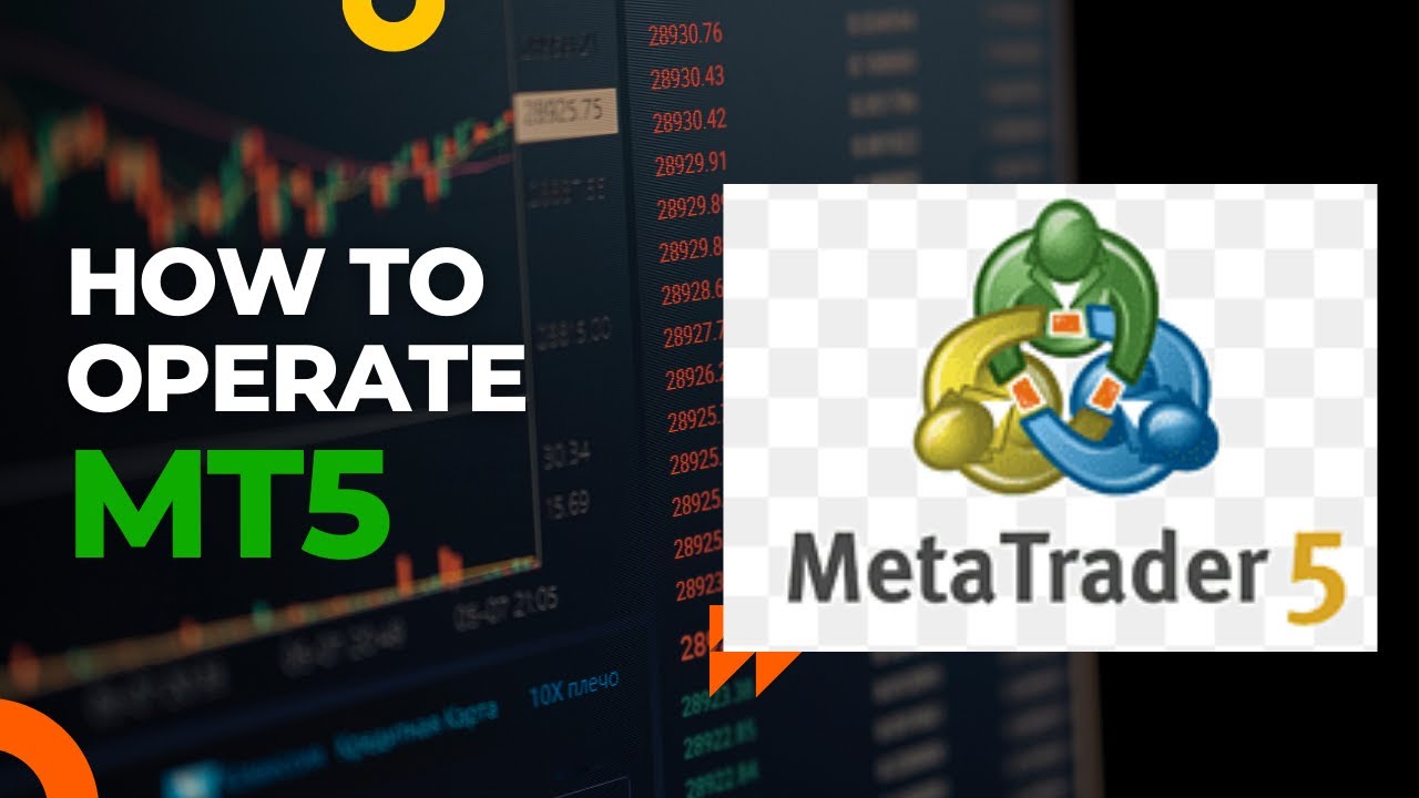 Mastering MT5: A Complete Guide to Operating MetaTrader 5 | By KSMSK ...