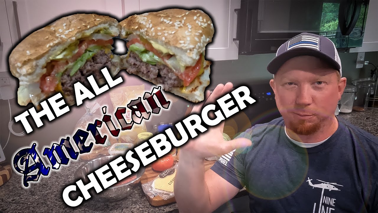 The All American Cheeseburger | The Neighbors Kitchen - YouTube
