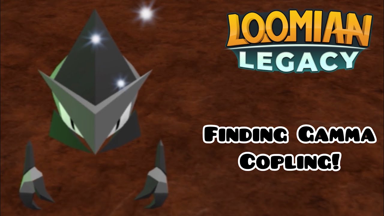 Loomian Legacy - Finding Gamma Copling (Oxidrake Pre-Evo) - YouTube