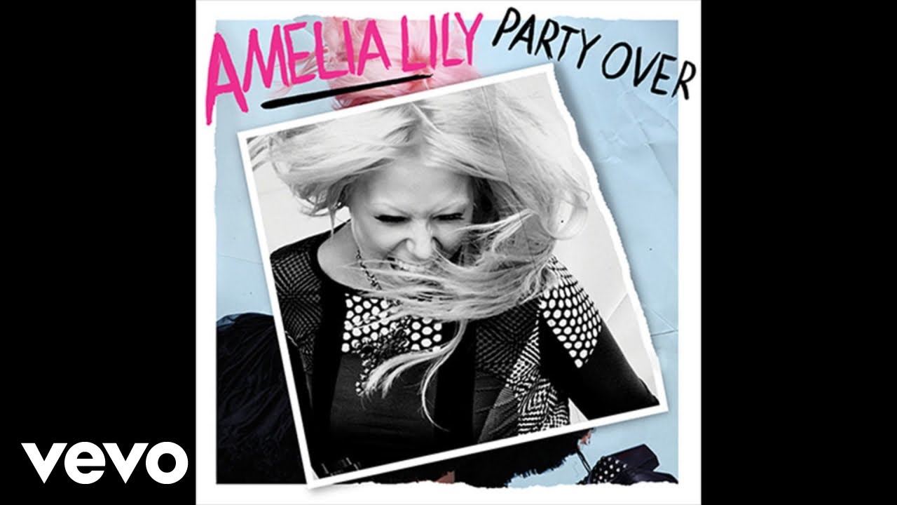 Amelia Lily - Party Over (Andi Durrant & Steve More Club Mix) - YouTube