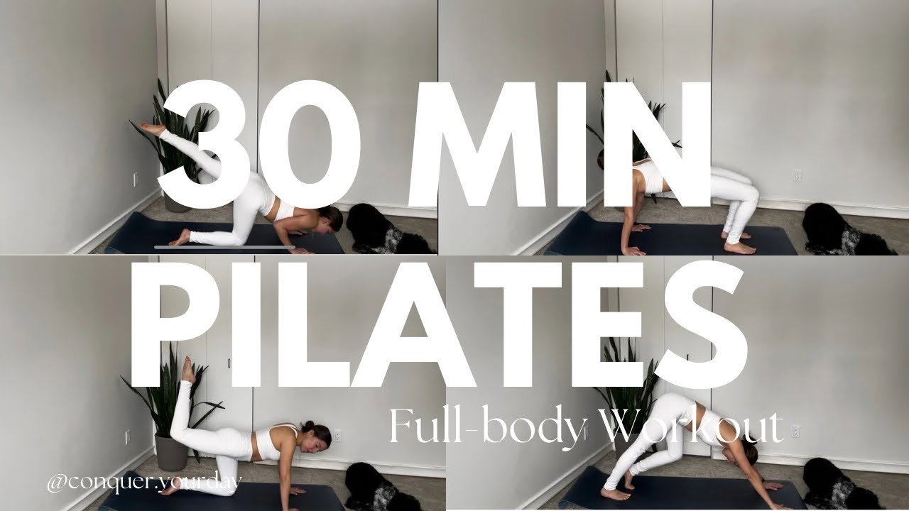 30 minute Pilates class (target your core, glutes and upper body ...