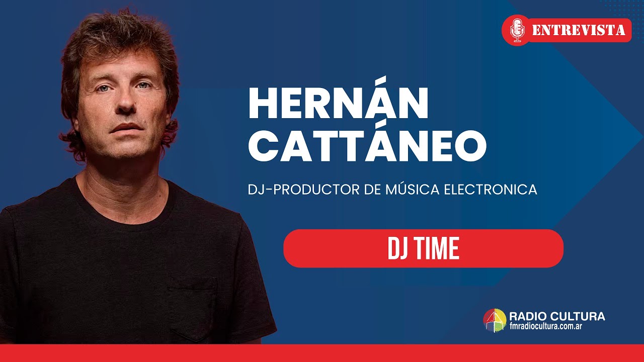 Entrevista a Hernán Cattáneo en Dj Time - YouTube