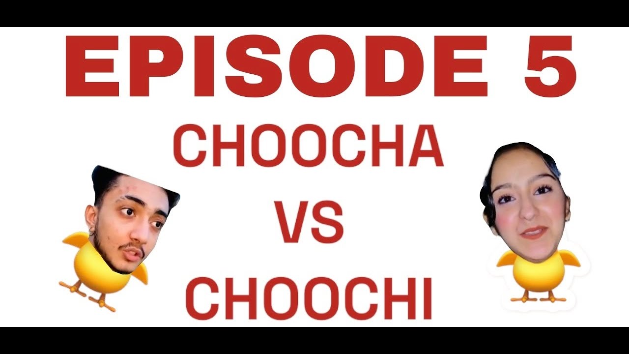 EPISODE 5: CHOOCHA VS CHOOCHI | PUNJAABI TV ROASTS | MAYANK AND HIMANI ...