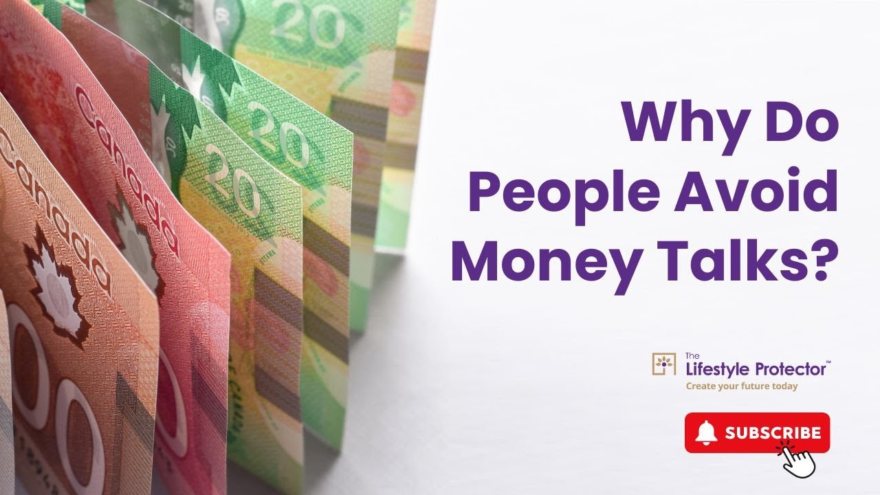 Why Do People Avoid Talking About Money? | The Lifestyle Protector - YouTube