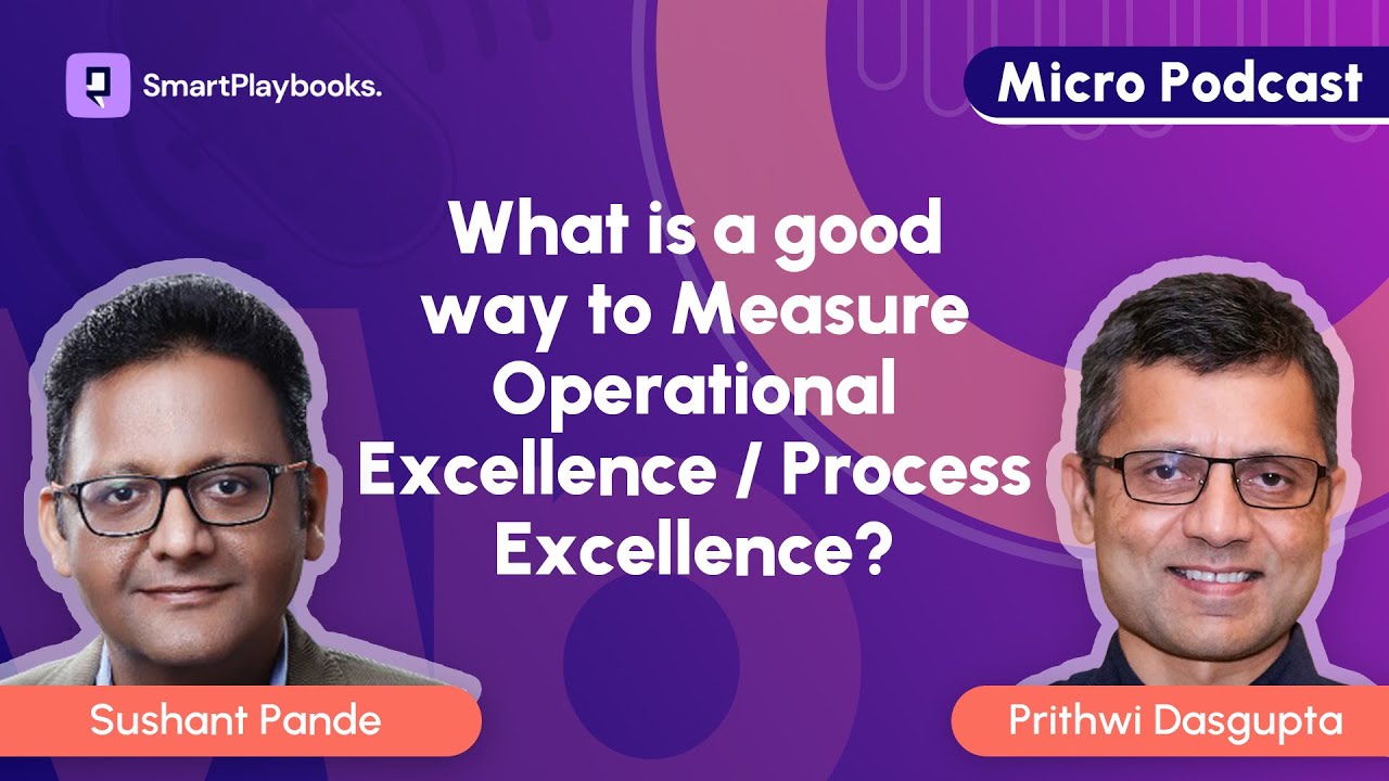 What is a good way to Measure Operational Excellence / Process ...