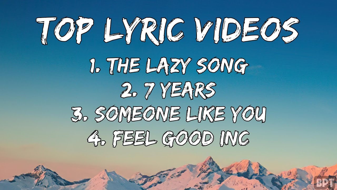 Bruno Mars ~ The Lazy Song # lyrics # 7 Years, Someone Like You, Feel ...