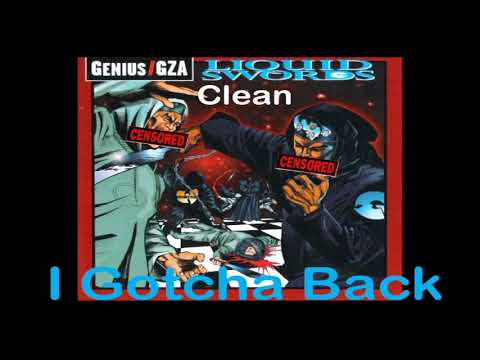 GZA - I Gotcha Back ( Clean ) - YouTube