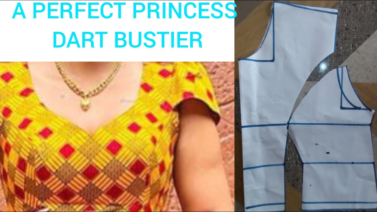HOW TO CUT A PRINCESS DART BUSTIER/PRINCESS DART - YouTube