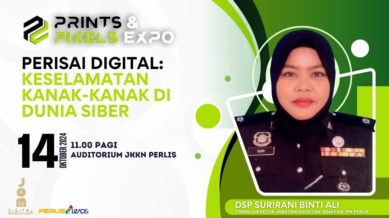 HARI 1 - SLOT 2 : PERISAI DIGITAL: KESELAMATAN KANAK-KANAK DI DUNIA ...