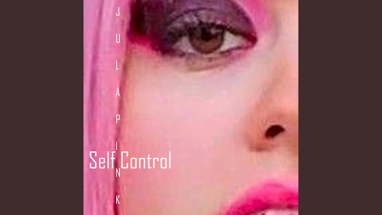 Self Control - YouTube