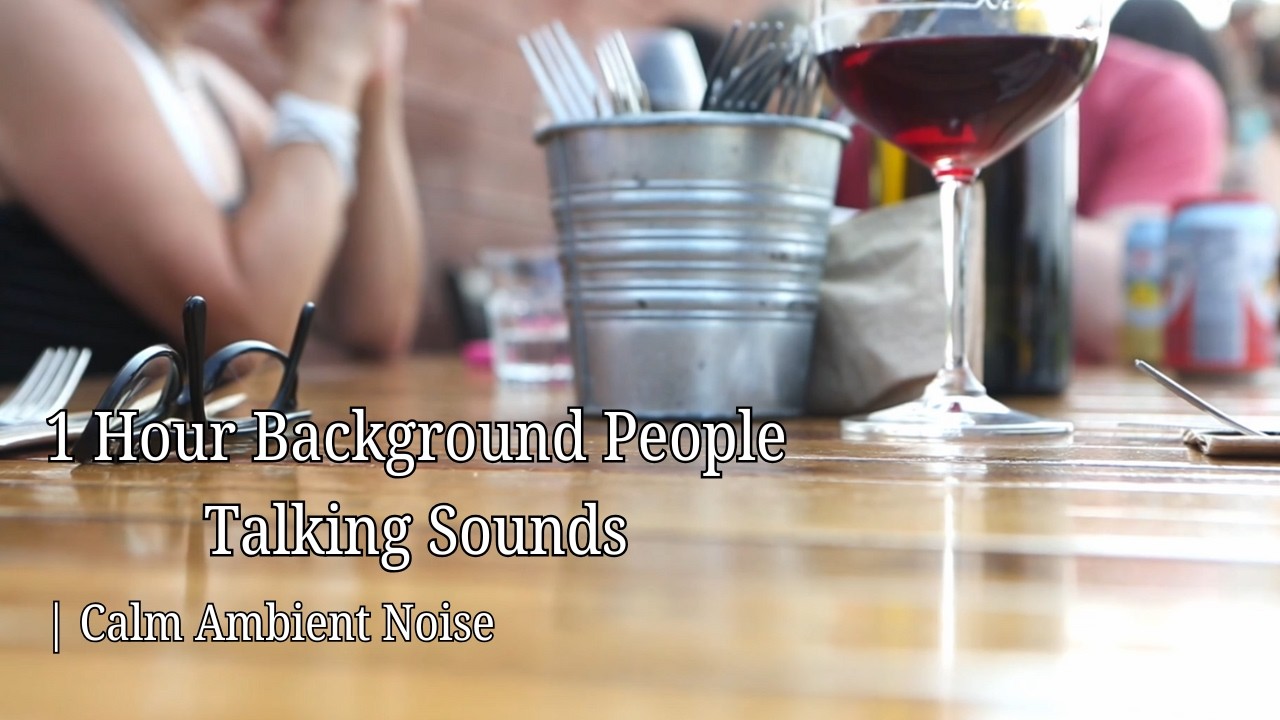 1 Hour Background People Talking Sounds | Calm Ambient Voices - YouTube