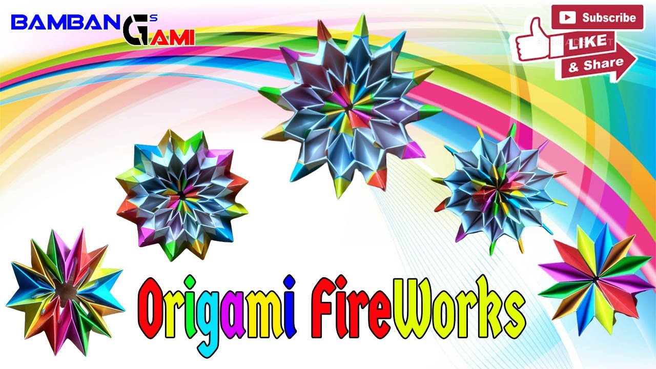 Tutorial Kertas | Cara Membuat Origami FireWorks | Origami Kembang Api ...