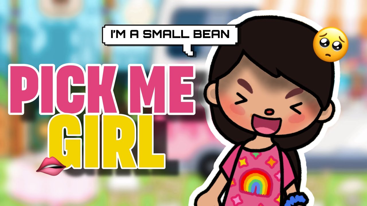 The Pick Me Girl 🥺🫦 WITH VOICES 🥺🫦 Toca Shimmer - YouTube