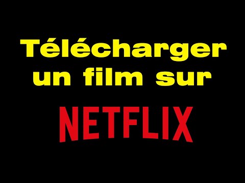 Comment télécharger un film sur Netflix | regarder un film Netflix hors connexion