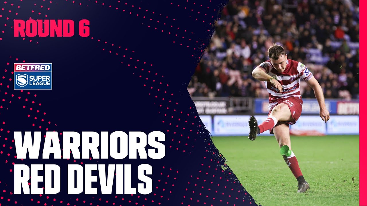 Highlights | Wigan Warriors v Salford Red Devils, Round 6, 2023 Betfred Super League - YouTube
