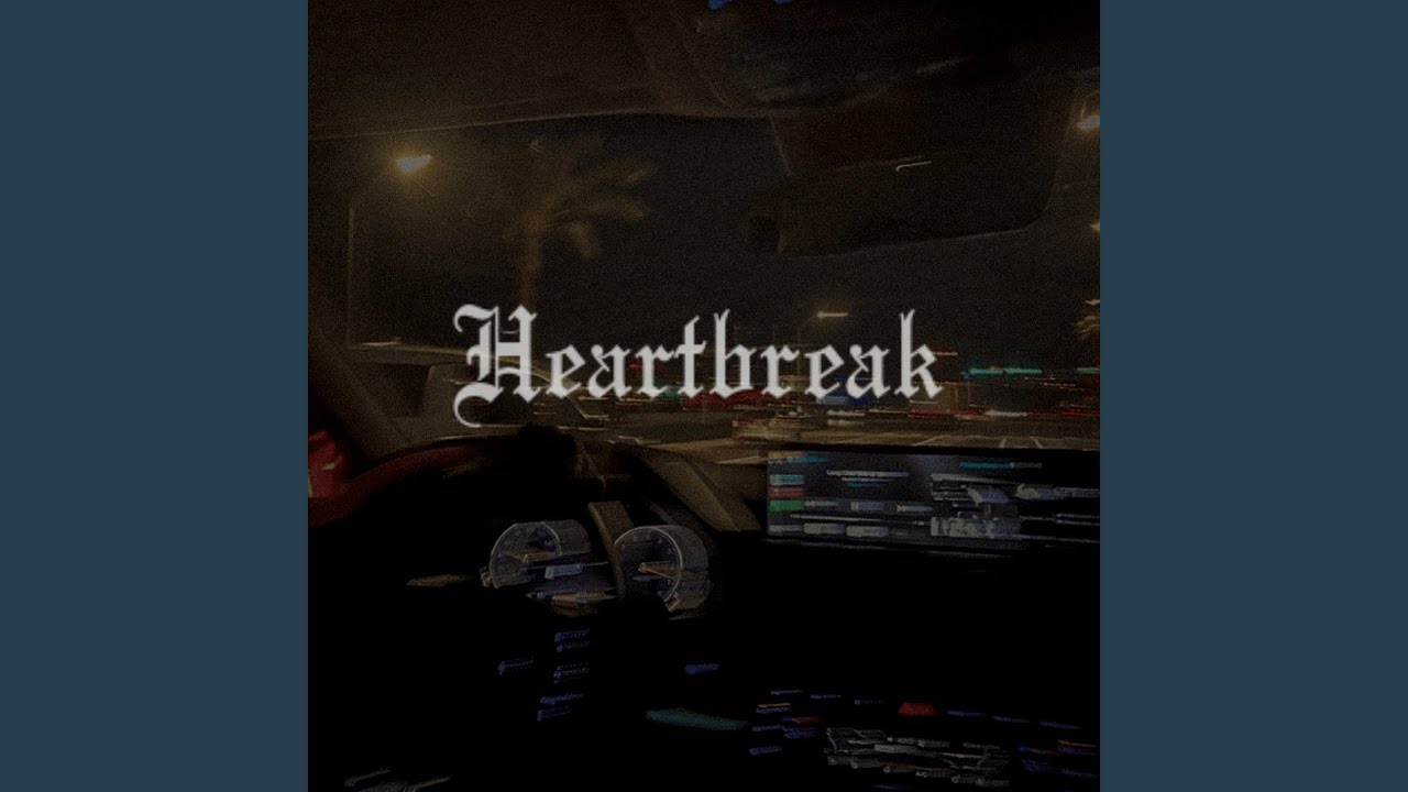 Heartbreak - YouTube