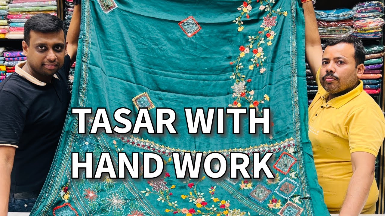 TASAR SILK WITH HAND WORK. WHATSAPP-9051906114. ADI INDIAN SILK HOUSE ...