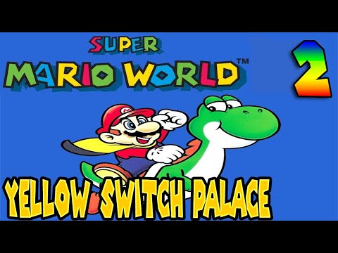 Super Mario World 1991 Episode 2 Yellow Switch Palace - YouTube