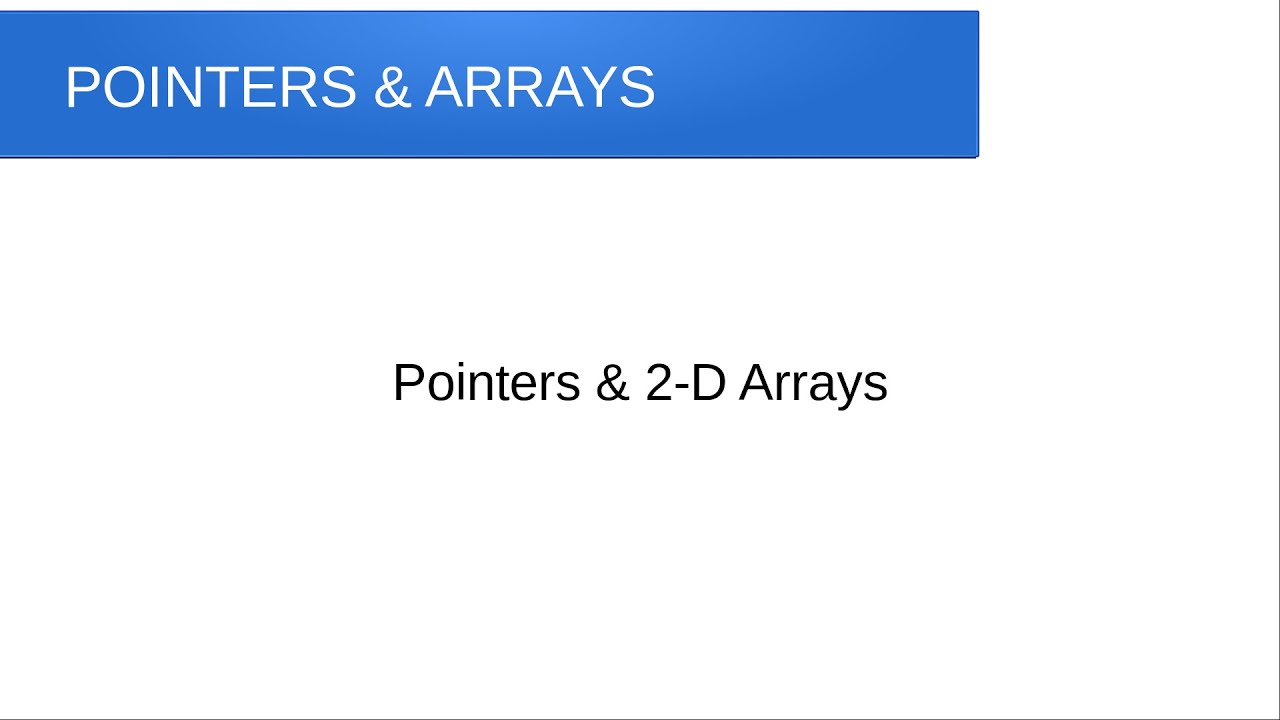 Pointerswith2darray Youtube