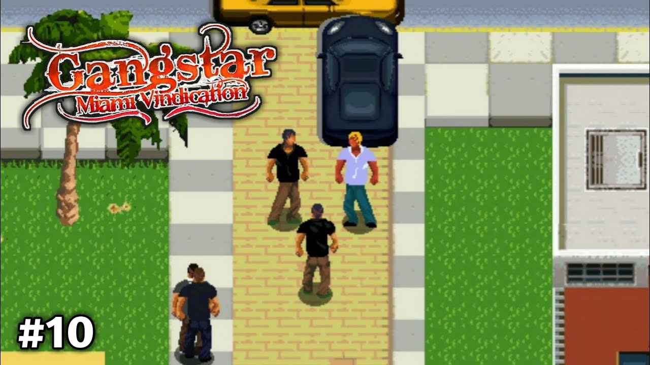 Strike The Pose ! ..| Gangstar : Miami Vindication (Java) | Part-10 ...