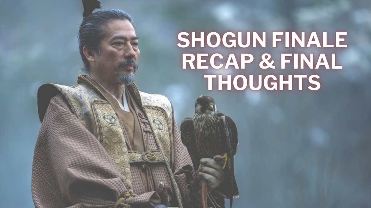Shogun Finale Recap & Final Thoughts - YouTube