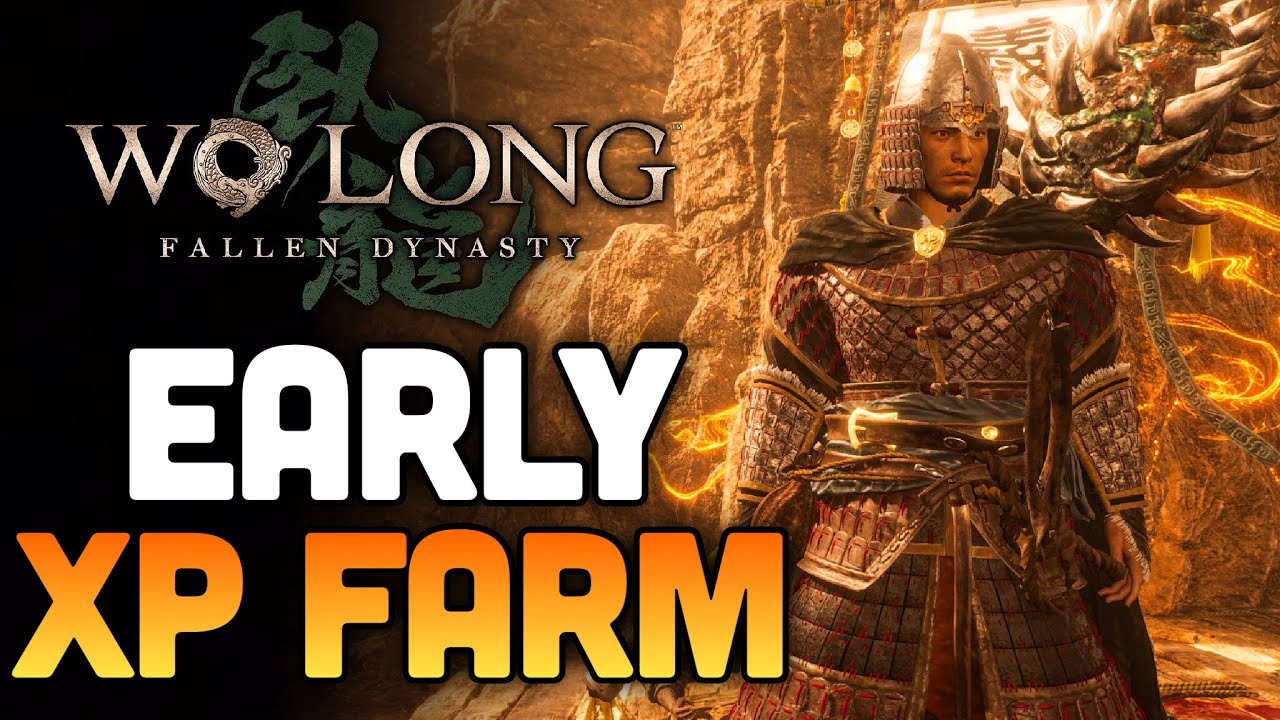 Wo Long Fallen Dynasty - Expert XP Farming Guide For Early Game Level ...