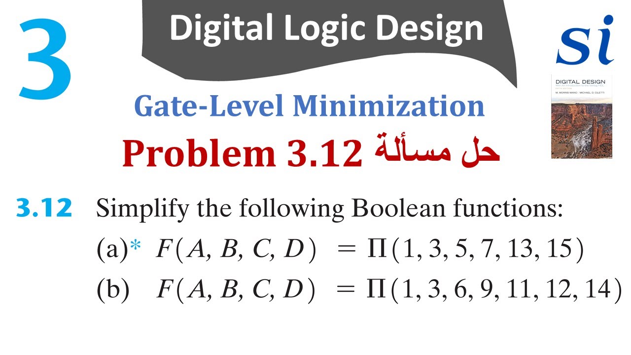 Digital Logic Design Morris Mano | Chapter 3 | Problem 12 solution | حلول تمارين كتاب - YouTube