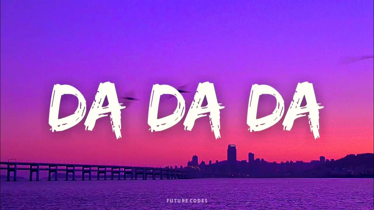 da da da - tanir & tyomcha (English Lyrics) - YouTube Music