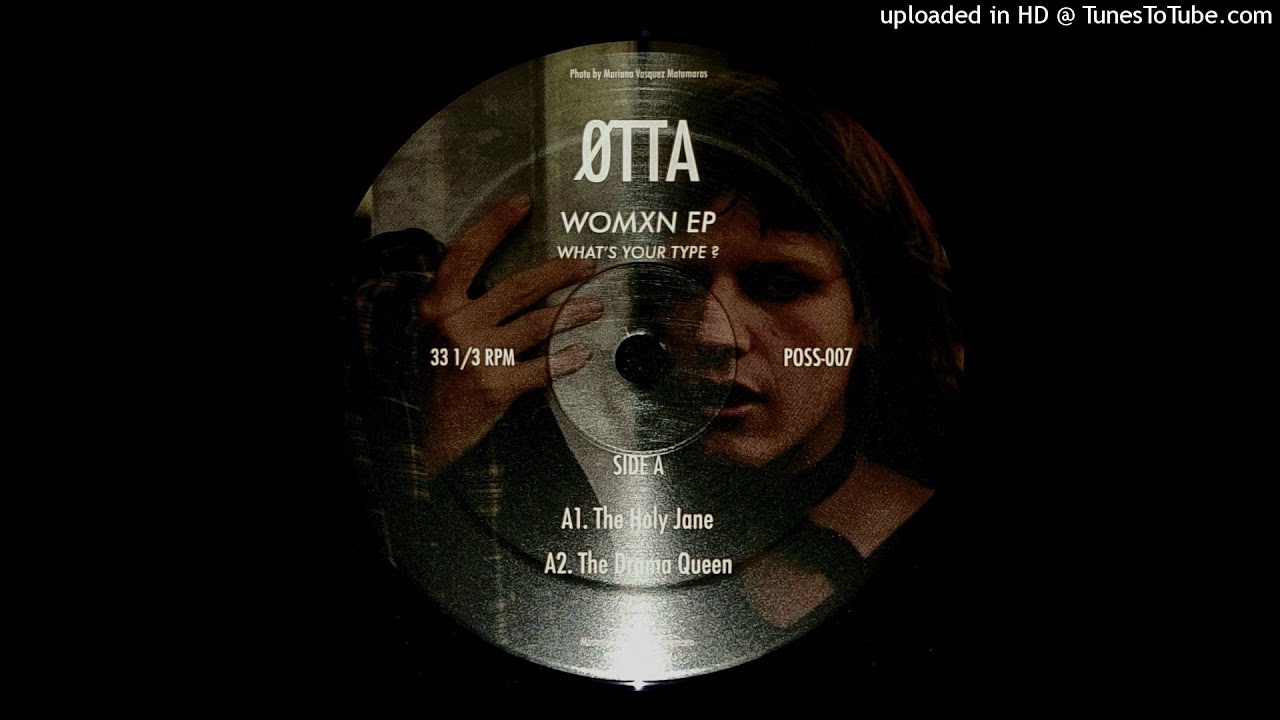 ØTTA - THE HOLY JANE - YouTube