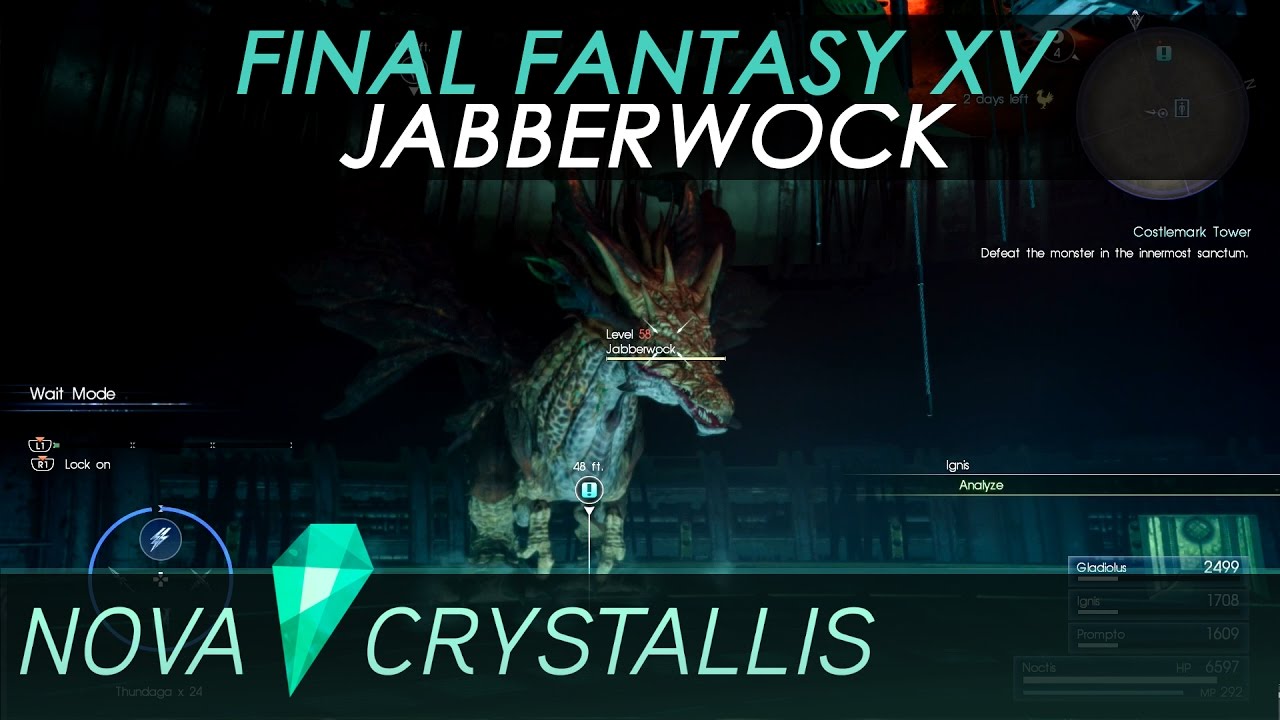 Final Fantasy XV • Jabberwock — Costlemark Tower - YouTube