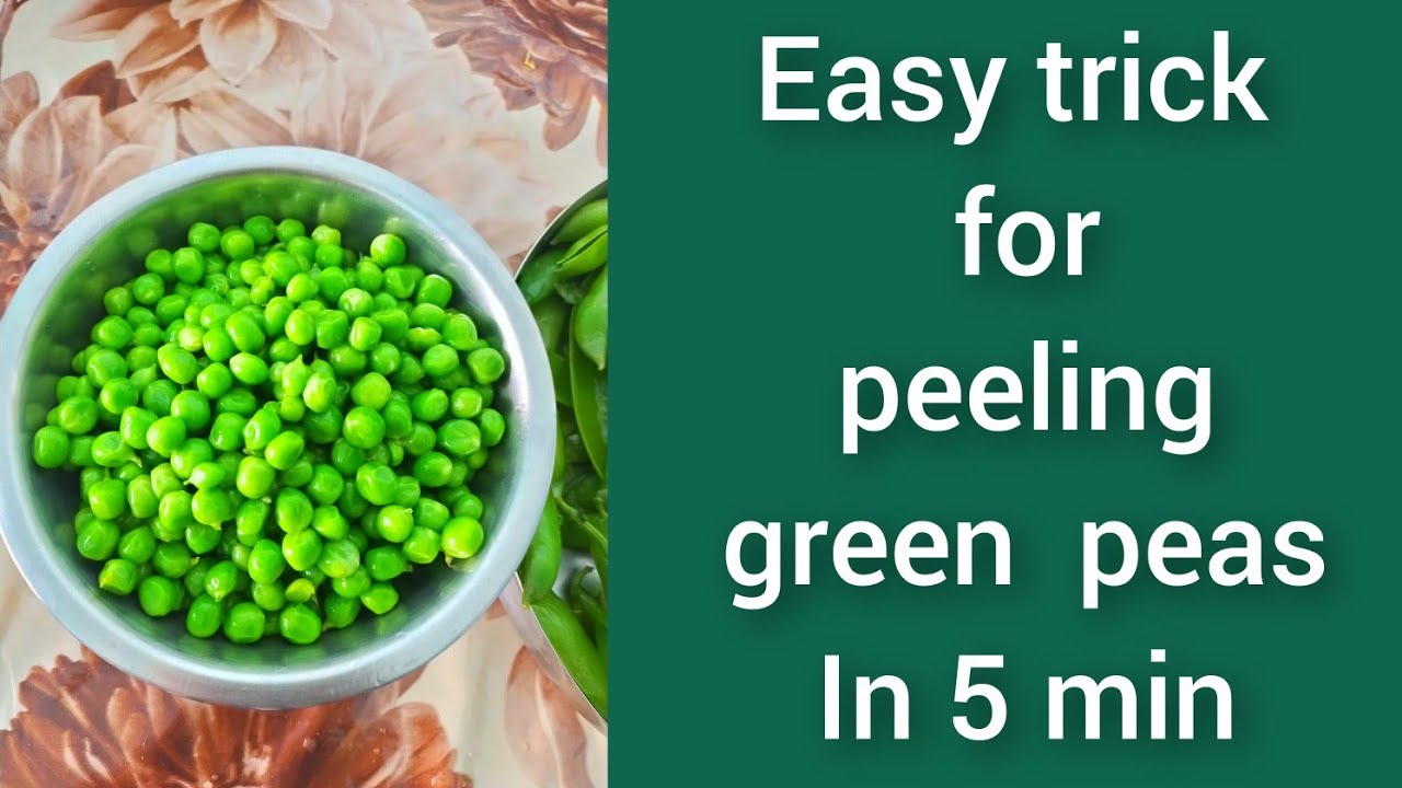 How to peel the green peas fast | मटर छीलने का सबसे आसान तरीका | Cook ...