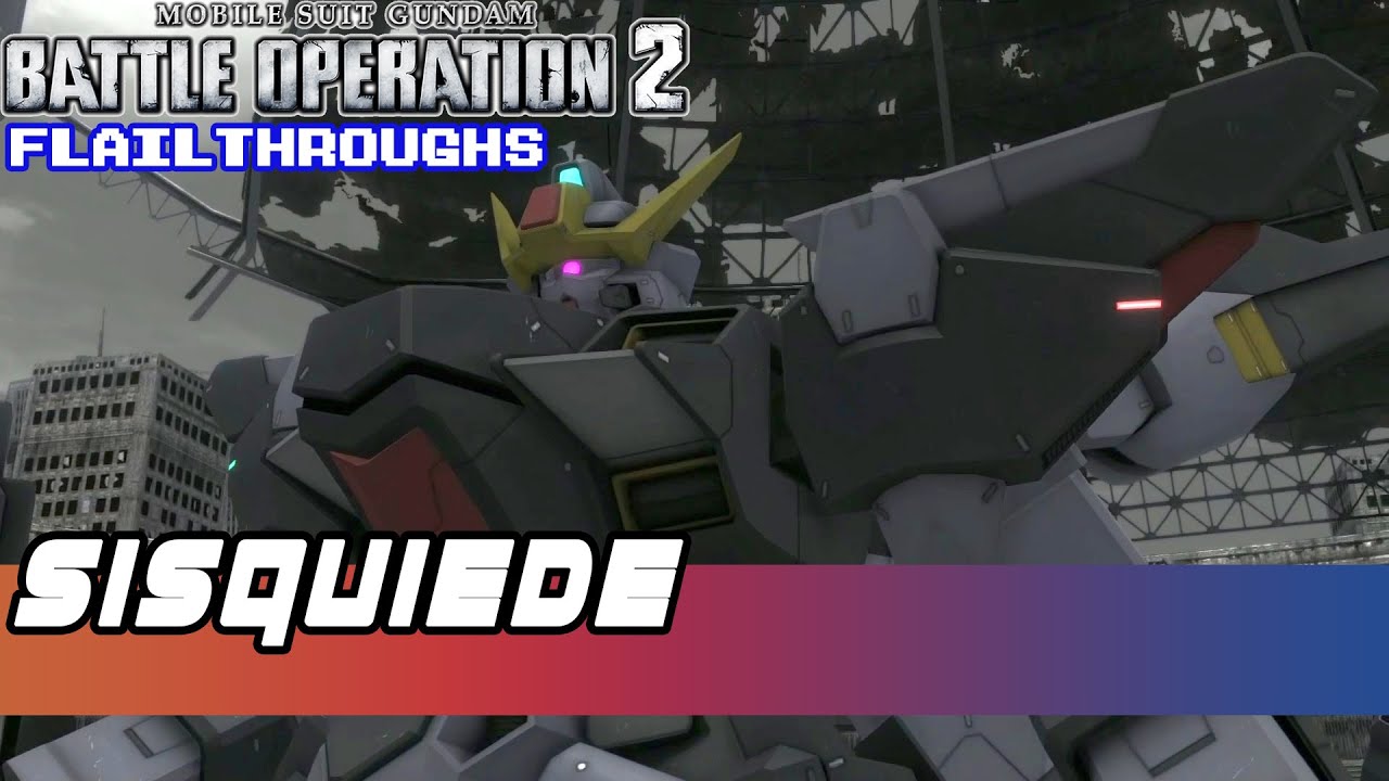 Gundam Battle Operation 2: LRX-077 Sisquiede - YouTube
