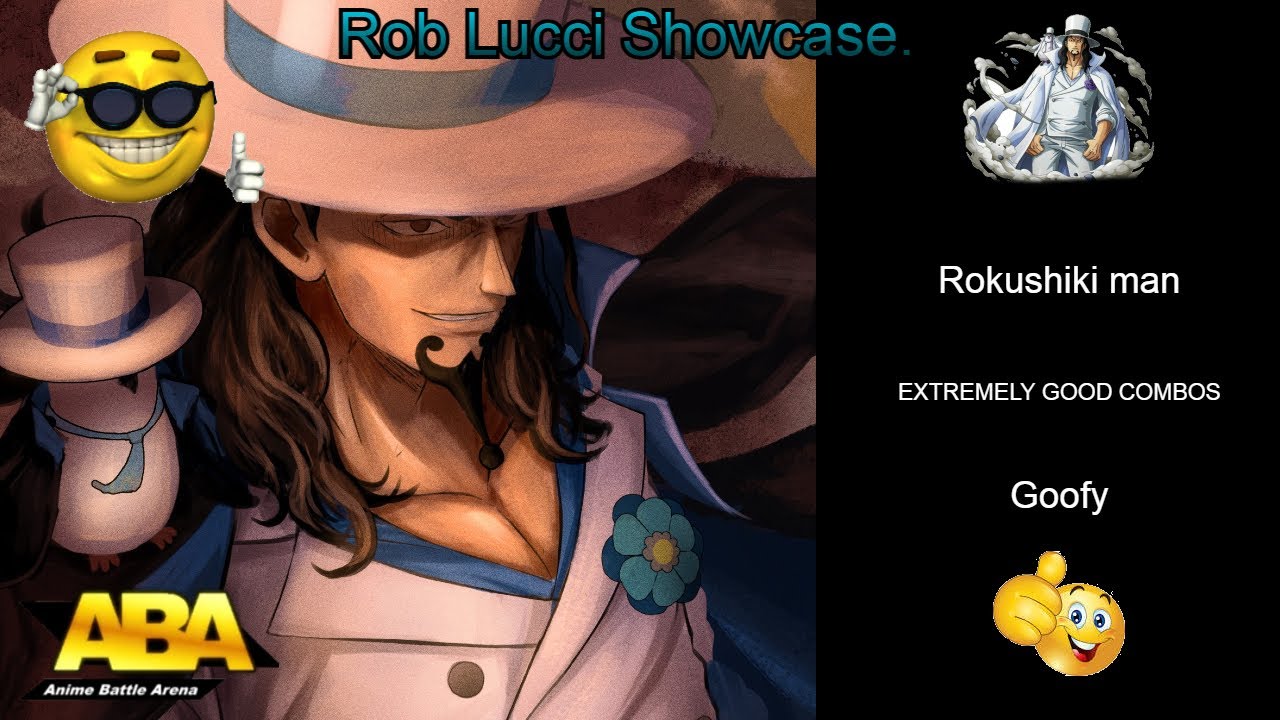 [ABA] Rob Lucci Showcase + Combos + Pvp #aba - YouTube