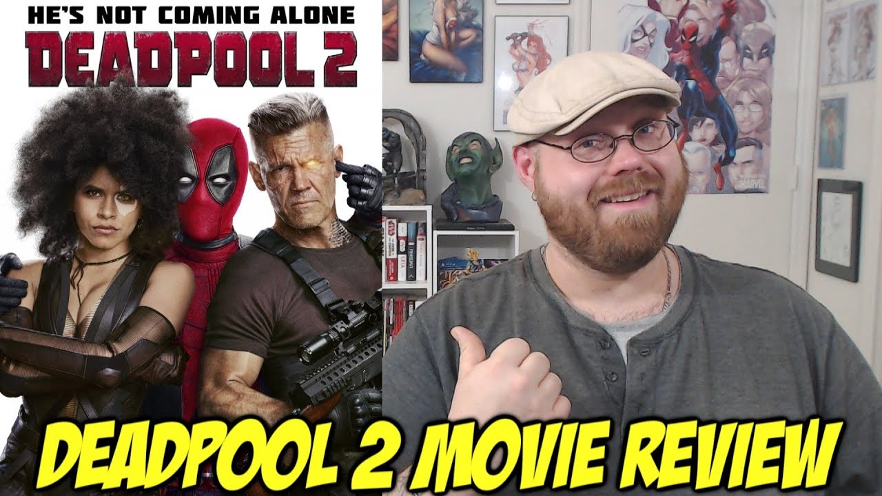 Deadpool 2 - Movie Review!!! - YouTube