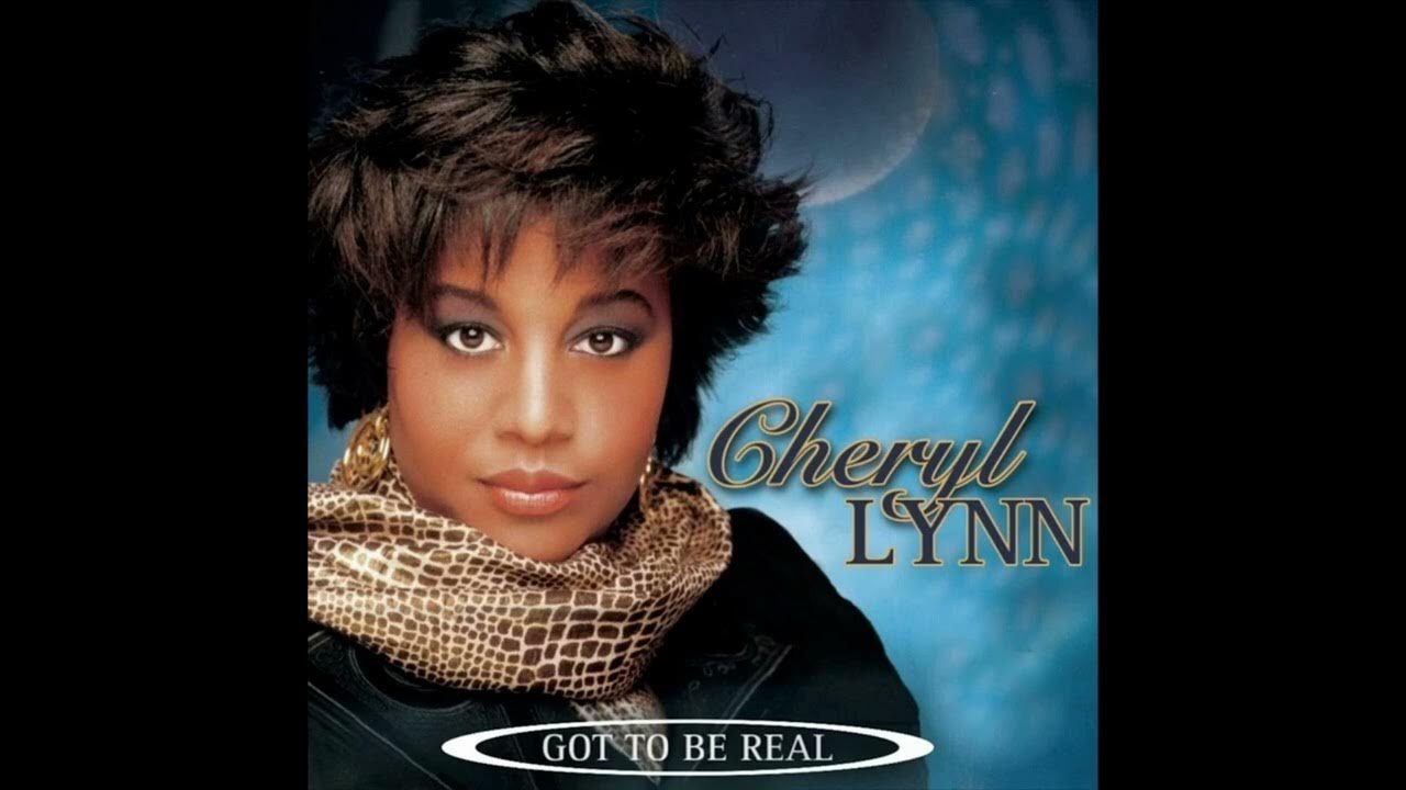 GOT TO BE REAL Cheryl Lynn (M+M Mix) - YouTube