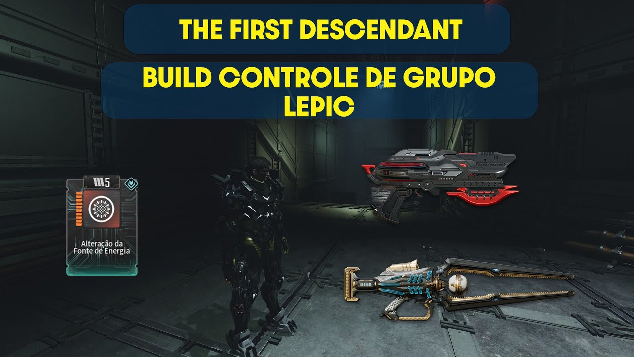 GUIA DA BUILD DE LEPIC PARA MOBBING - THE FIRST DESCENDANT (CONTROLE DE ...