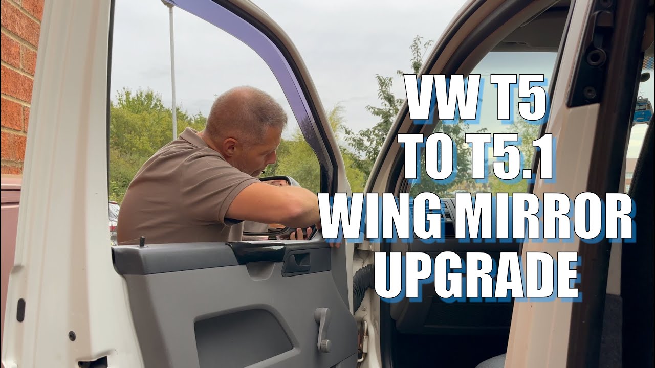 VW Transporter T5 to T5.1 Wing Mirror Upgrade - YouTube