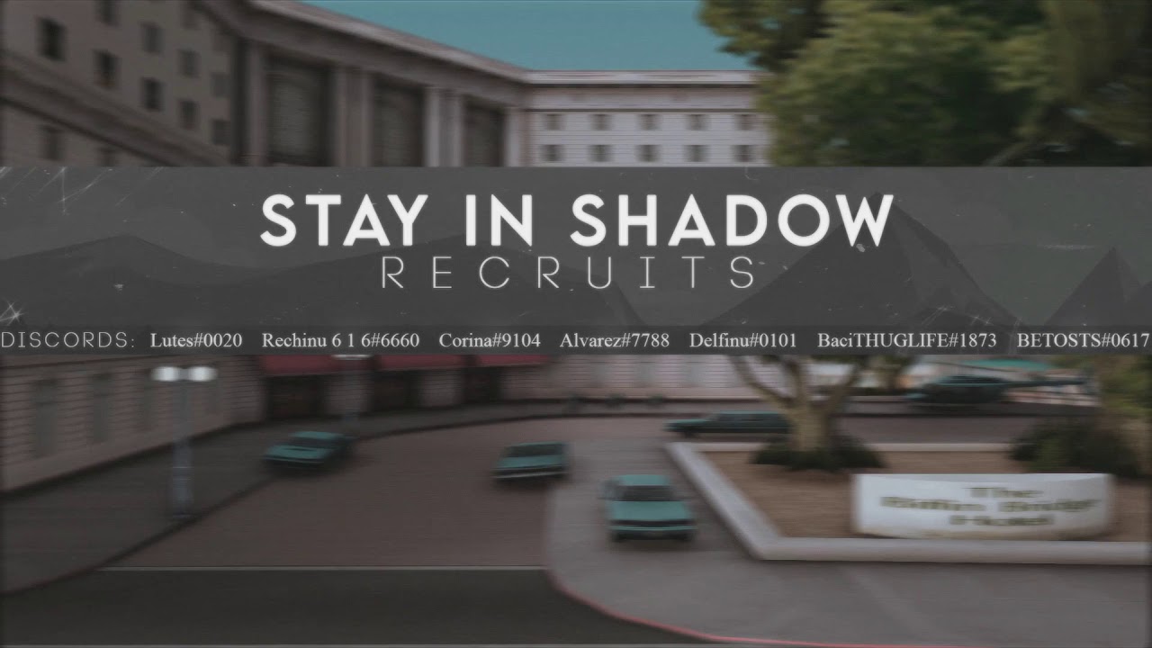 STAY IN SHADOW TEAM RECRUTEAZA - YouTube