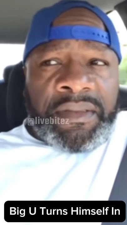 Big U Turns Himself In With Final Message, Wack 100 Is The FEDS! , And I DID NOTHING WRONG ...